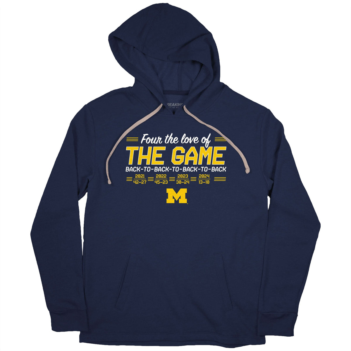 Michigan Football: B2B2B2B In The Game Shirt - UM Licensed - BreakingT