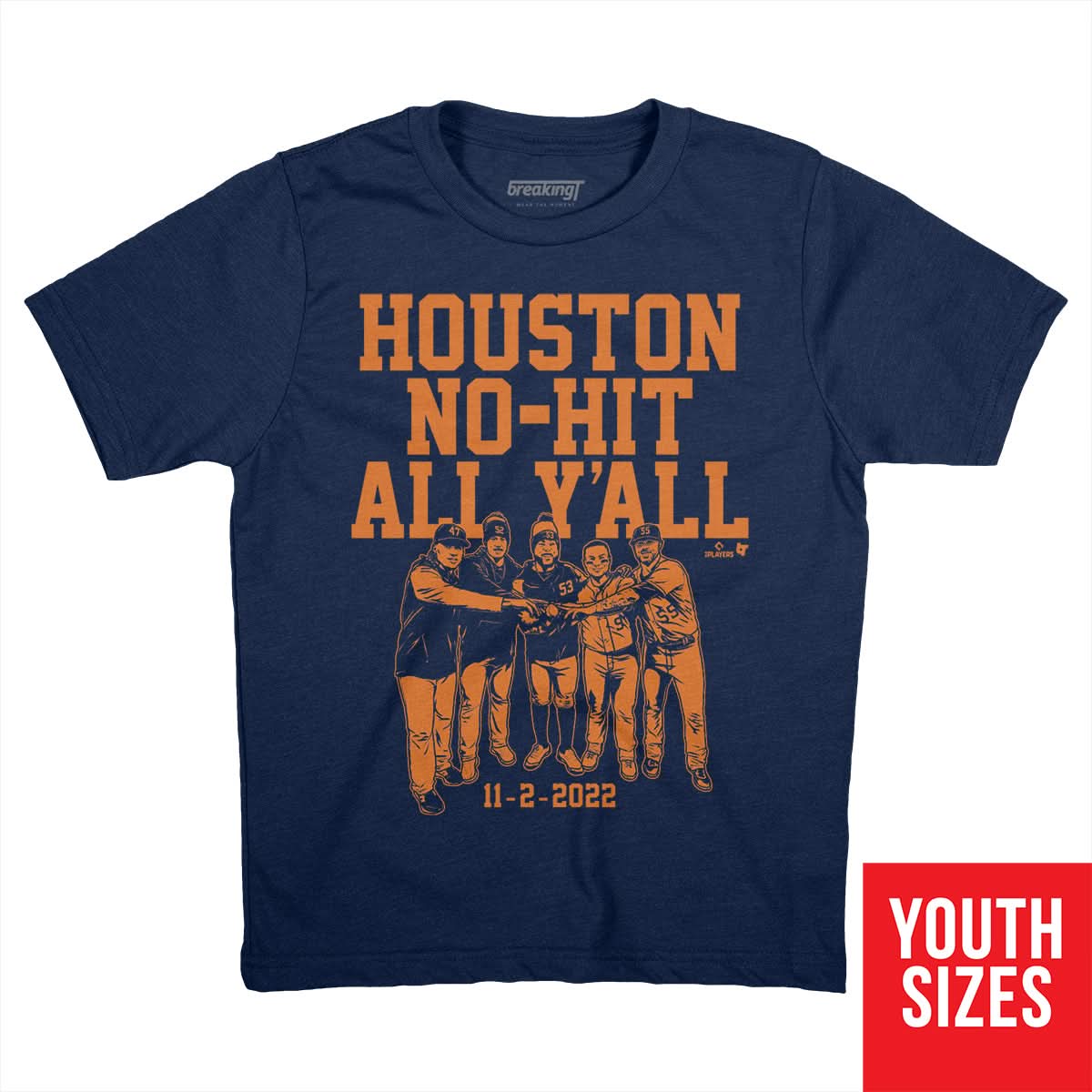 Houston No-Hit All Y'All Shirt + Hoodie - MLBPA Licensed - BreakingT